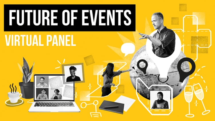 Welcome to the future of events